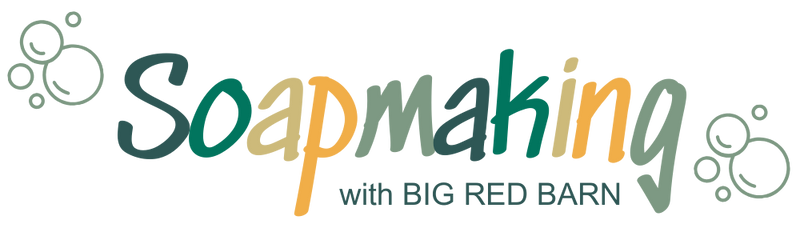 Soapmaking with Big Red Barn – Big Red Barn Soapmaking Shop